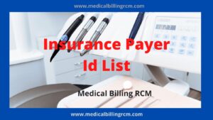 Insurance Payer ID List 2025 - Medical Insurance Payer ID List