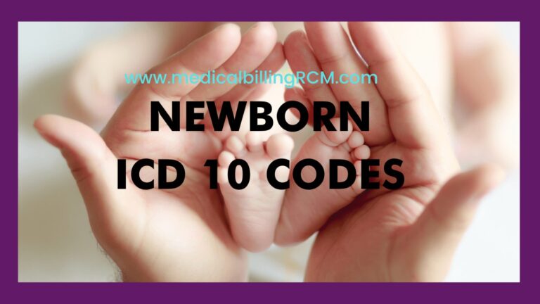 Newborn ICD 10 Codes in Medical Billing (2025)