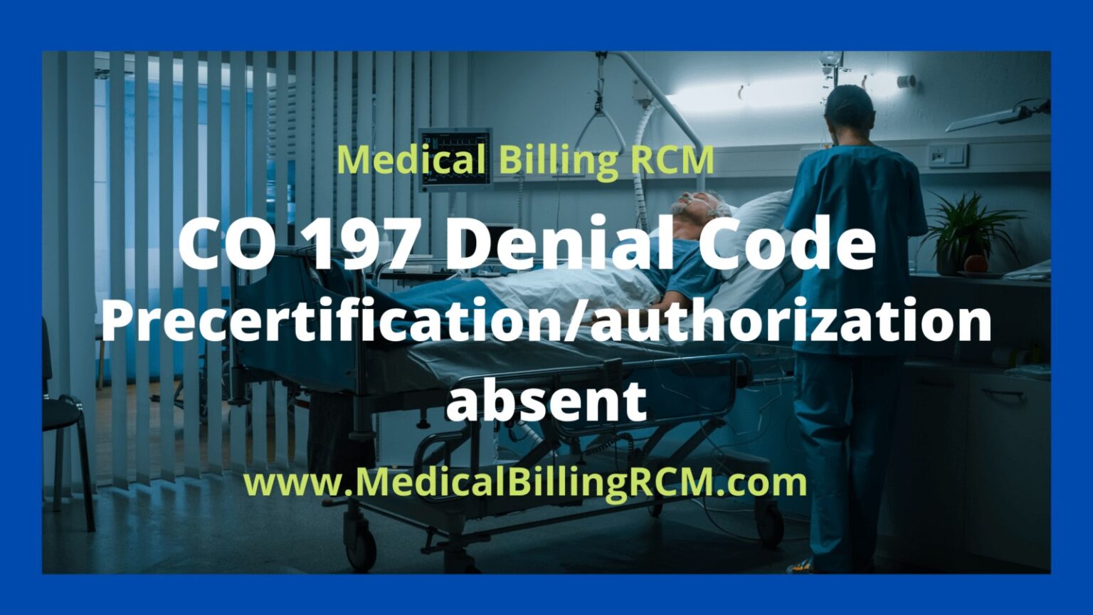 CO 197 Denial Code Pre Certification Or Authorization Not Present 2023 CO 197 Denial Code Pre Certification Or Authorization Not Present 2023