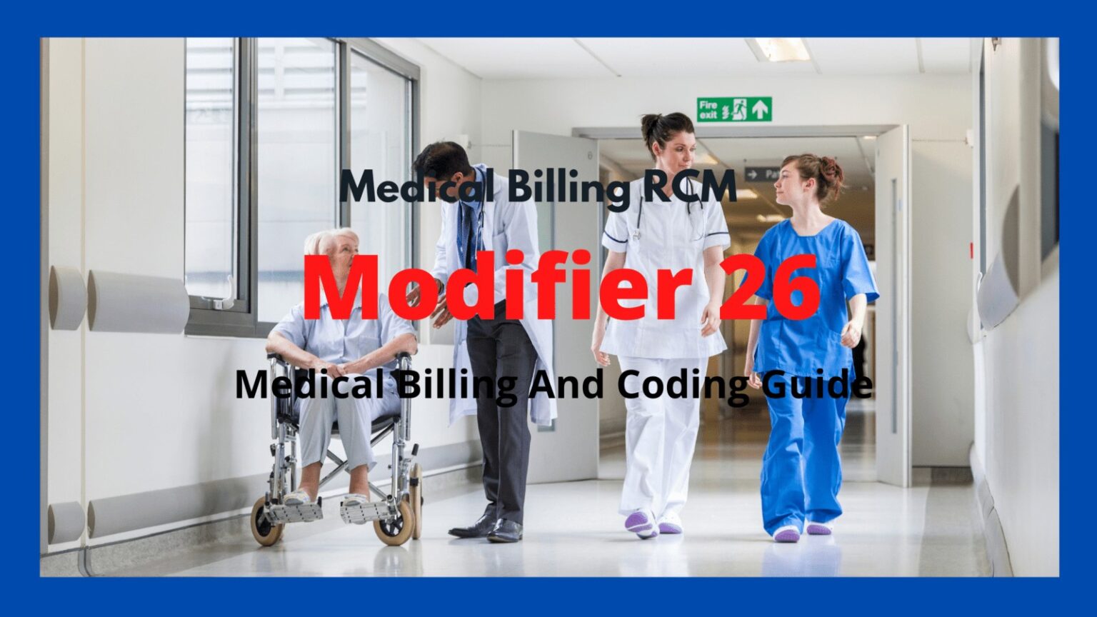 Modifier 26 in Medical Billing (2026)