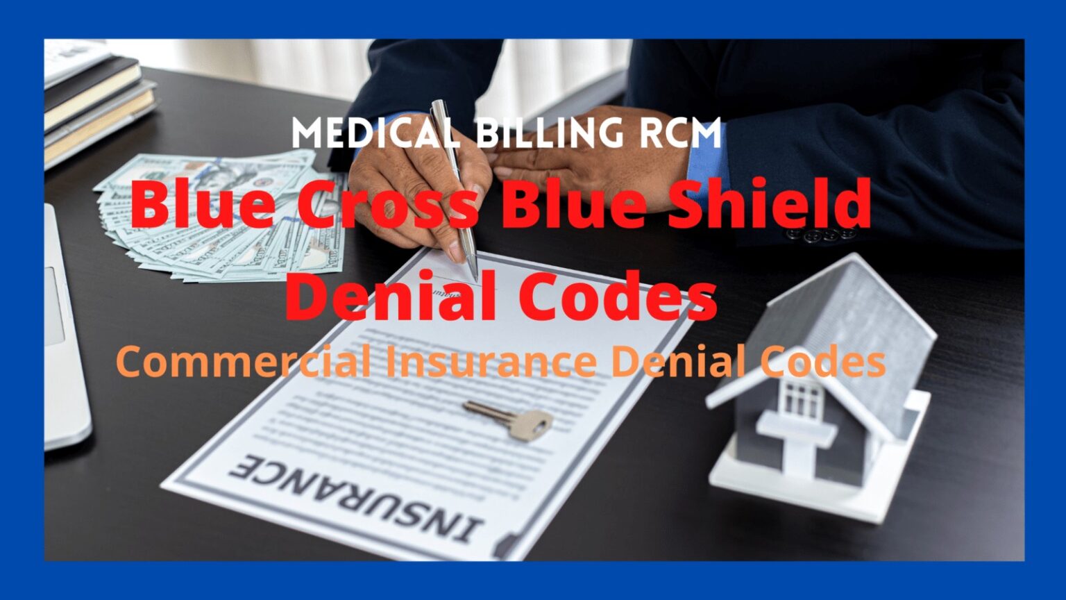 BCBS Commercial Insurance Denial Codes List 2025
