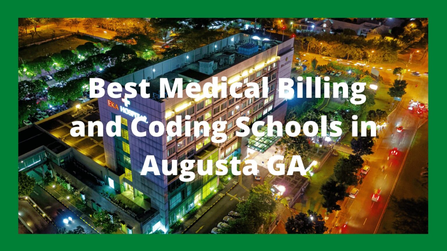 Top 10 Medical Billing and Coding Schools in Augusta GA (2025)