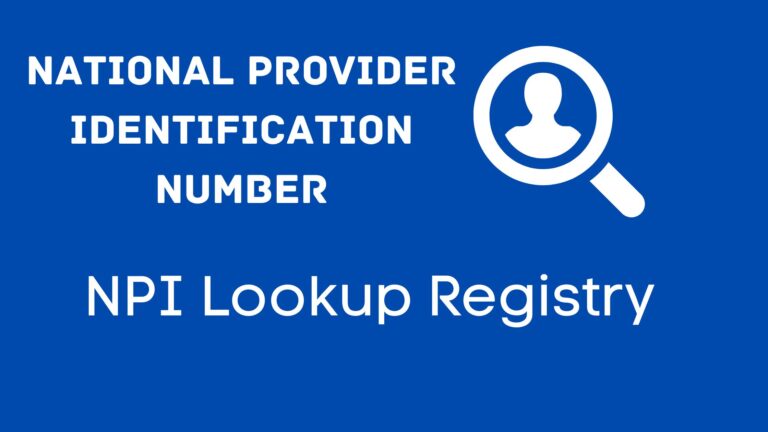 NPI Lookup Registry: The Ultimate Guide for Healthcare Providers