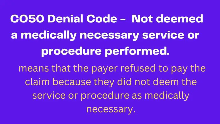 CO 50 Denial Code Description - Medical Necessity Denial