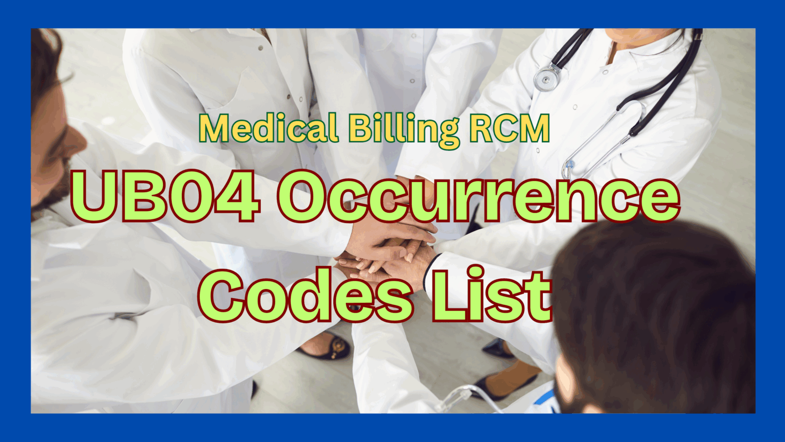 UB04 Occurrence Codes List (2025)